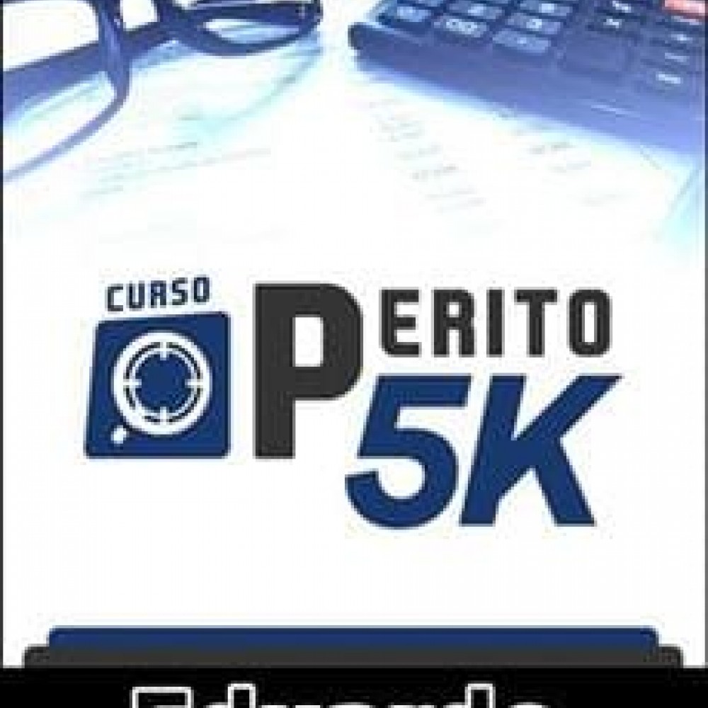 Curso Perito 5K - Eduardo Waga Curso Perito 5K - Eduardo Waga